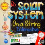 Solar System Create, Facts, and Fill Ins on a String Interactive ...
